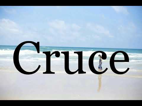 How To Pronounce Cruce๐๐๐๐๐๐Pronunciation Of Cruce
