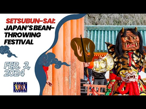 Setsubun-sai: Japan's Bean Throwing Festival | Saturday Service | Living Interfaith Sanctuary