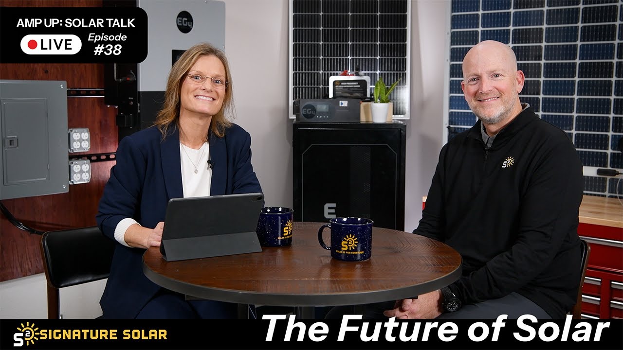 Amp Up: Solar Talk - Ep. 38 - State of Signature Solar