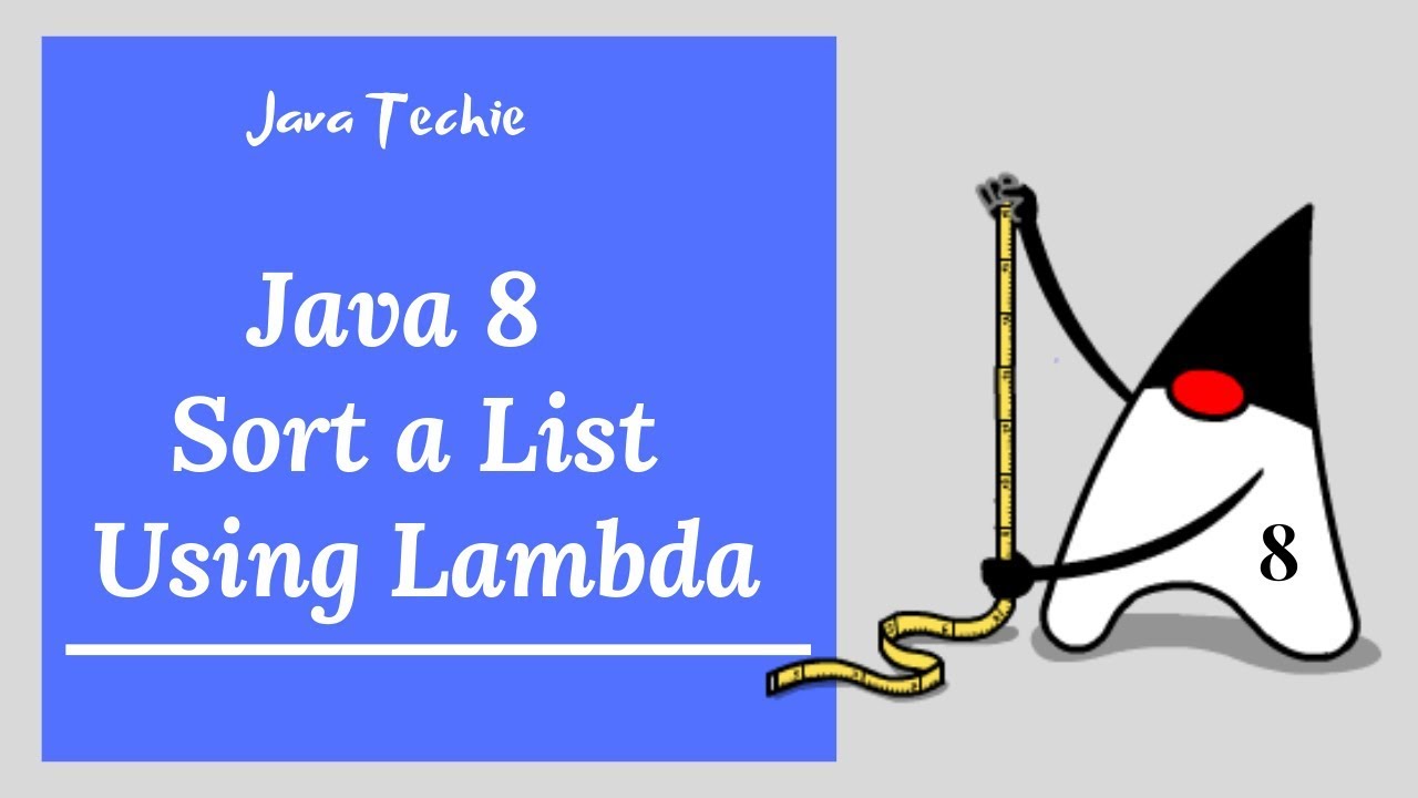 Java 8  Stream -  How to Sort a List using lambda | Example | Java Techie