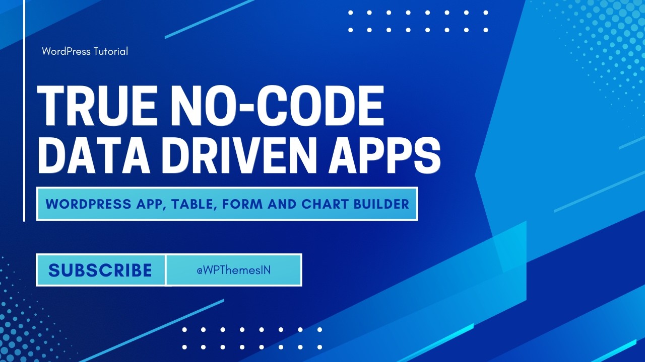 Turn Your WordPress Site Into a Data-Driven App Platform | WP Data Access – No-Code App Builder