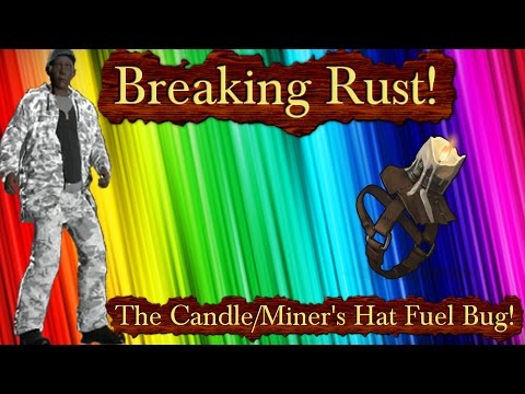 Steam Community :: Video :: Breaking Rust Episode 7! | The Candle/Miner ...