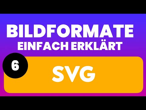 Bildformate einfach erklärt - Teil 6: Das SVG Format