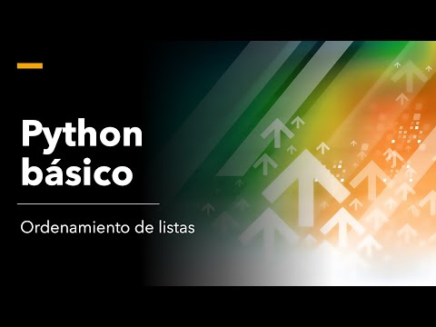 Programación en python, Tema 7: ordenamiento de listas – Sistemasumma.com