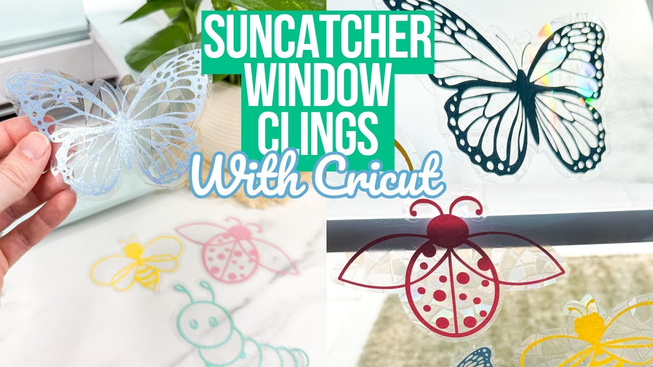 DIY SUNCATCHER WINDOW CLING USING CRICUT