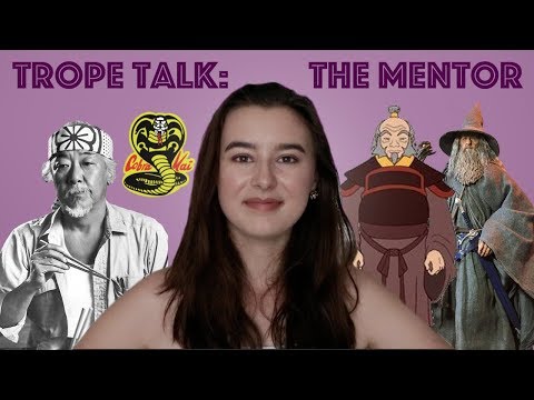 Trope Talk - The Mentor
