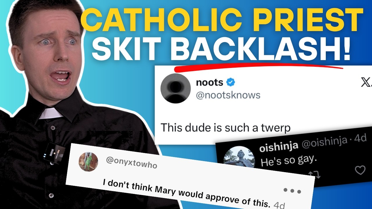 BACKLASH From The Catholic Priest Skit