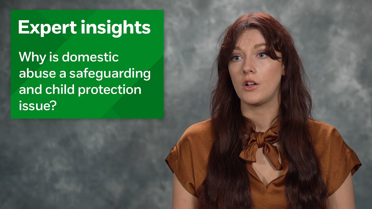 Why is domestic abuse a safeguarding and child protection issue?