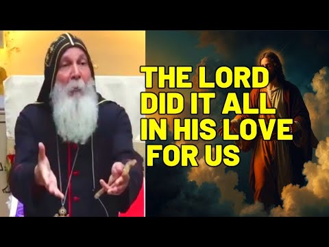 Why Did Our Lord Jesus Have To Suffer? l Mar Mari Emmanuel