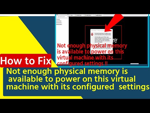 Not enough physical memory is available to power on this virtual machine with its configured setting
