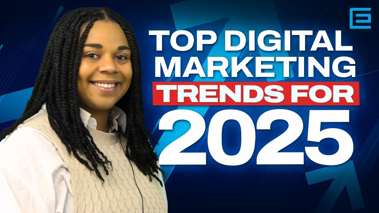 Digital Marketing Trends 2025