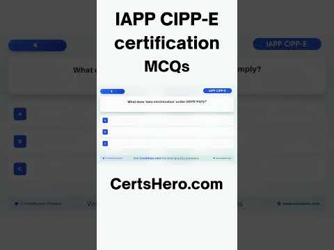 CIPP-E Practice MCQs 2025 – IAPP Europe Privacy Professional Exam Practice Question with Explanation