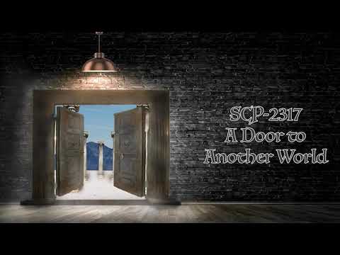 ASMR | SCP-2317: A Door to Another World |  [SCP-Reading]