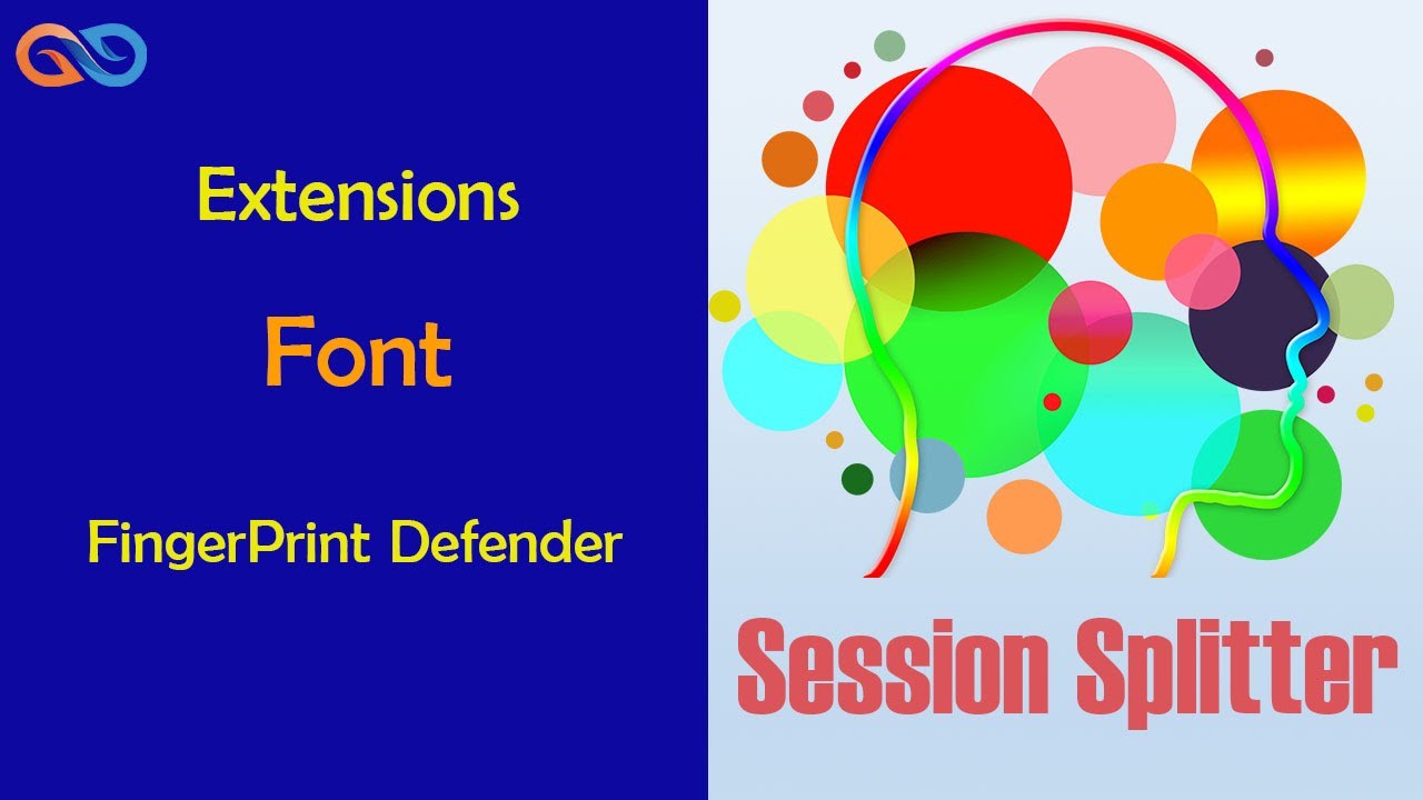 Session Splitter Tutorial Extensions 04 Font FingerPrint Defender