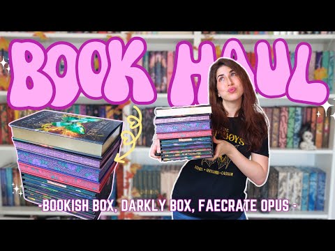 Book Haul๐โ๏ธ Bookish Box Powerless, Darkly Box, Creatures of Chaos Deluxe Ed., Faecrate Opus!