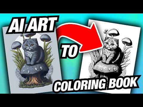 Easy Convert Any AI Image to Coloring Book Page (Black & White) For KDP