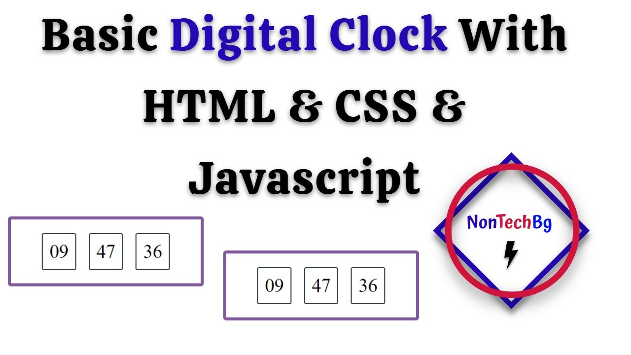 Basic digital clock using HTML CSS JAVASCRIPT by NonTechBg | #html #html5 #htmltutorial #css #css3
