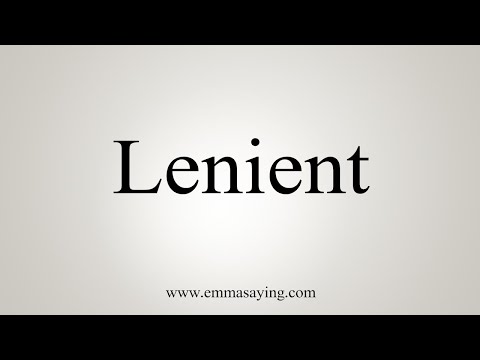 How To Say Lenient