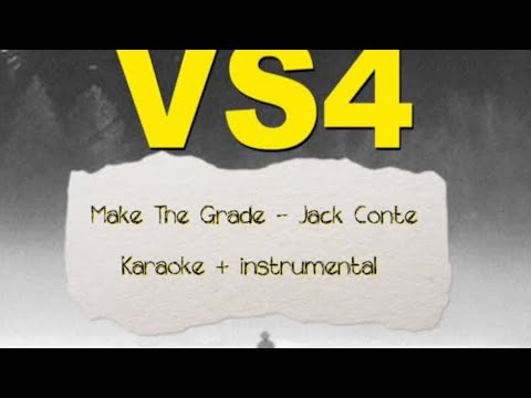 Make The Grade - Jack Conte { Karaoke }