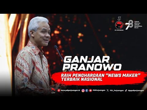 Ganjar Pranowo Raih Penghargaan “News Maker” Terbaik Nasional