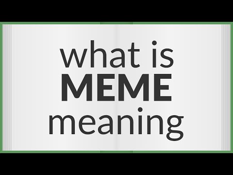 Meme | meaning of Meme
