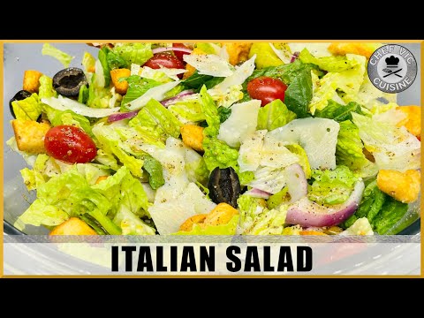How to Make an Italian Salad | Homemade Vinaigrette Dressing Recipe Inside | Chef Vic Cuisine