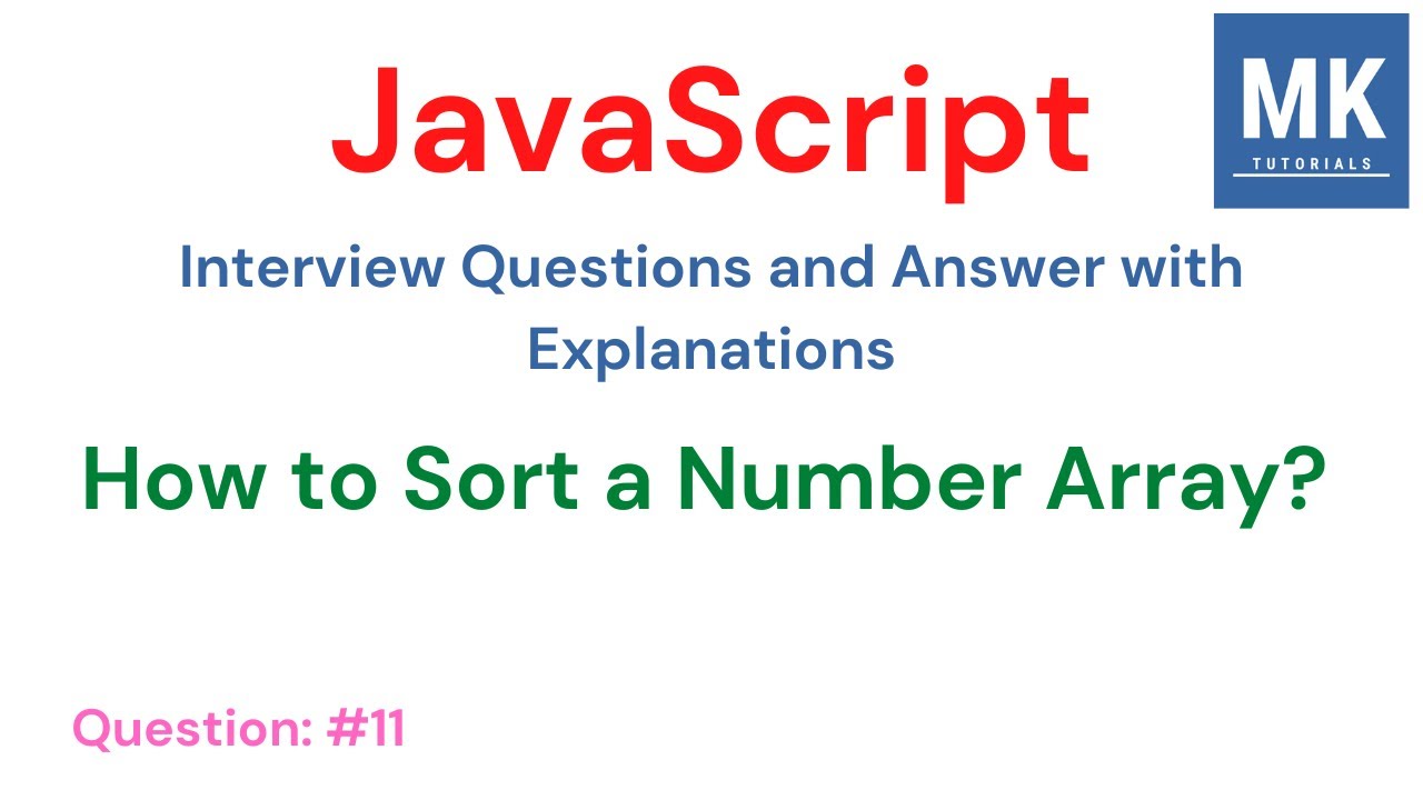 JavaScript Interview Questions - #11 | How to Sort a Number Array? #javascript #typescript