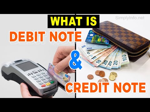What is debit note & credit note | debit note | credit note | Credit note & Debit note explained