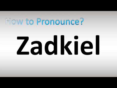 How to Pronounce Zadkiel