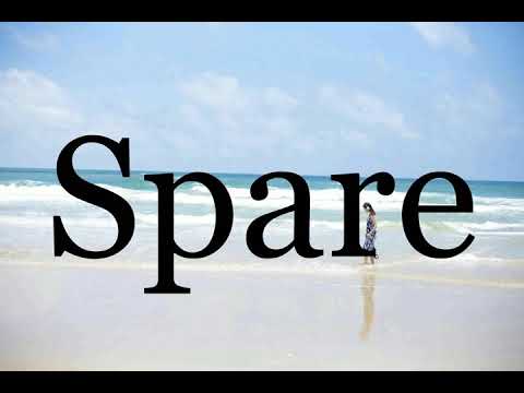 How To Pronounce Spare🌈🌈🌈🌈🌈🌈Pronunciation Of Spare