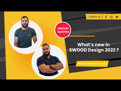 What's new in SWOOD Design 2022?