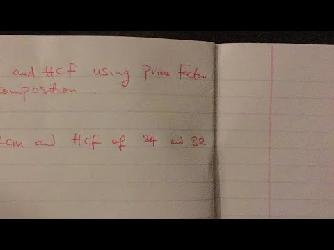 Hcf and lcm using prime factor decomposition