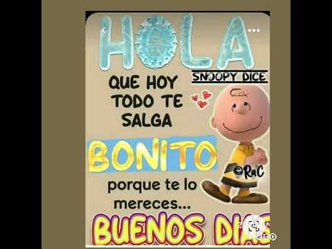 Saludos de buenos días.