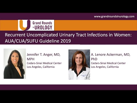 Recurrent Uncomplicated Urinary Tract Infections in Women: AUA/ CUA/ SUFU Guideline 2019