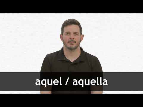 English Translation of “AQUEL” | Collins Spanish-English Dictionary