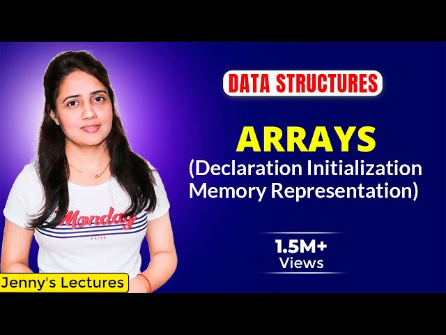 Understanding Arrays In Data Structures Declaration Initialization