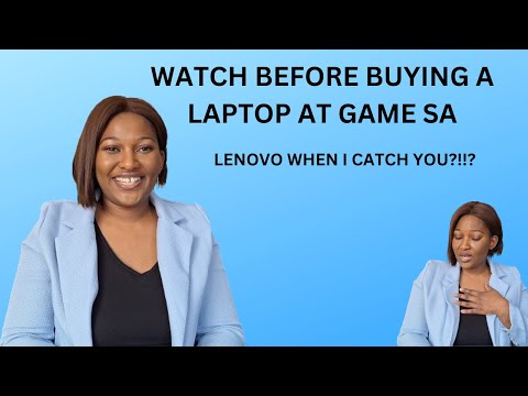 Be Careful when Buying a Lenovo Laptop, Especially at Game South Africa!! I almost Cried**
