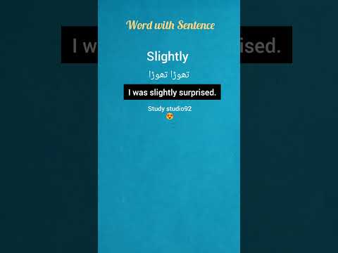 Slightly word urdu meaning with sentence🙂 #studystudio92 #shorfeed #slightly #english