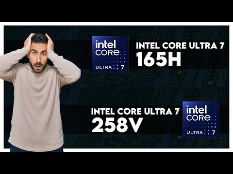 Intel Core Ultra 7 165H vs Intel Core Ultra 7 258V Comparison
