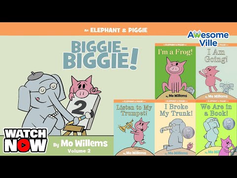 An Elephant & Piggie Biggie Biggie Volume #2 - read aloud stories collection!