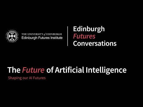 The Future of Artificial Intelligence - Shaping our AI Futures