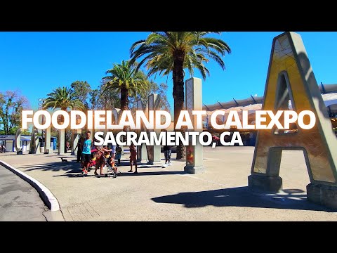 Exploring Foodieland in CalExpo, Sacramento, California USA Walking Tour #foodieland #sacramento