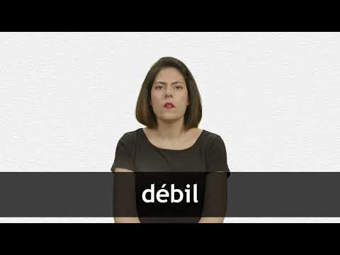 English Translation of “DÉBIL” | Collins Spanish-English Dictionary