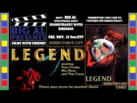 Films with Friends.... "LEGEND" (1985) *DIRECTOR'S CUT* commentary only