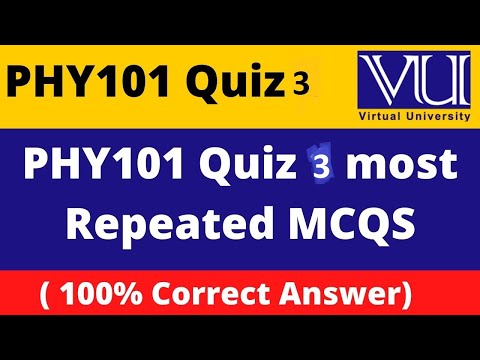 PHY101 QUIZ 3 Fall 2022 #ARSciencelogy @ARSciencelogy