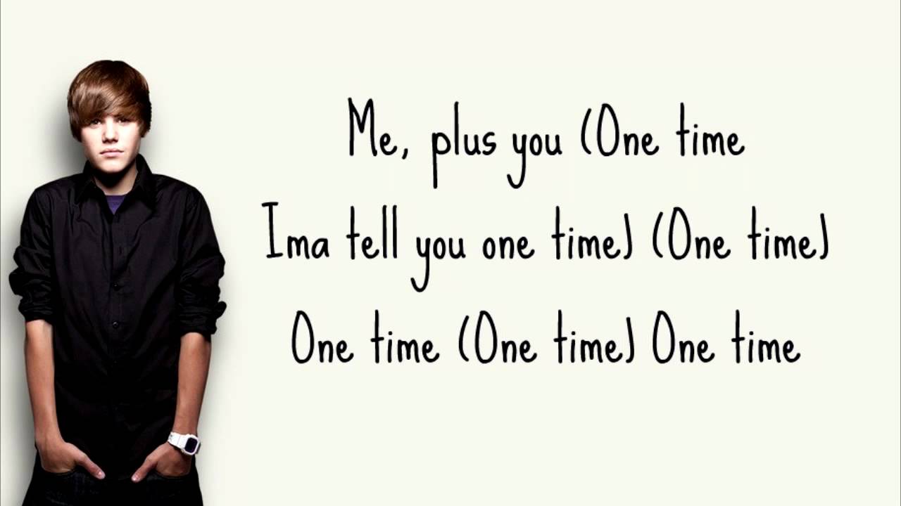 One Time - Justin Bieber + Lyrics ( My World Studio Version )
