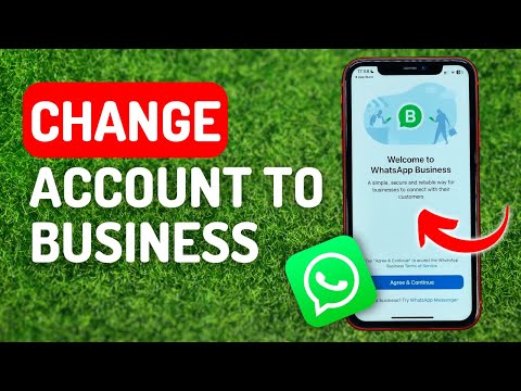 How to Change Whatsapp to Business Account - Full Guide