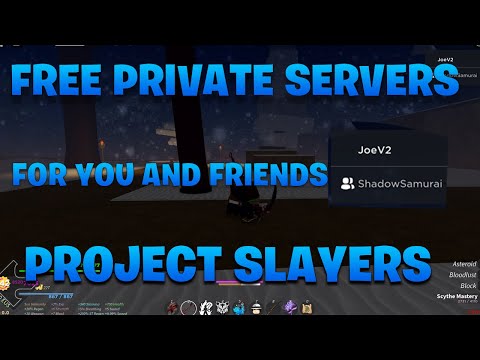 🔴[PS] FREE PRIVATE SERVER PROJECT SLAYERS