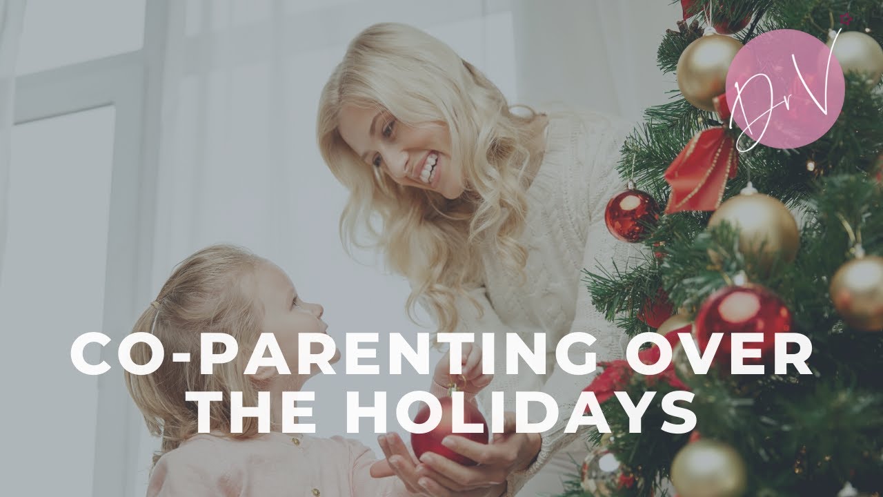 Holiday Survival Guide: Co-parenting Over The Holidays