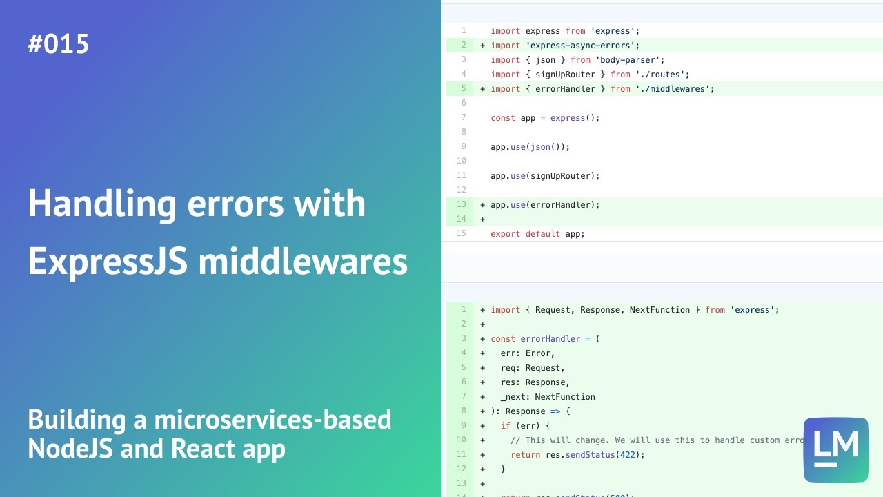 Handling errors with ExpressJS middlewares: Building a microservices-based NodeJS and React app #015